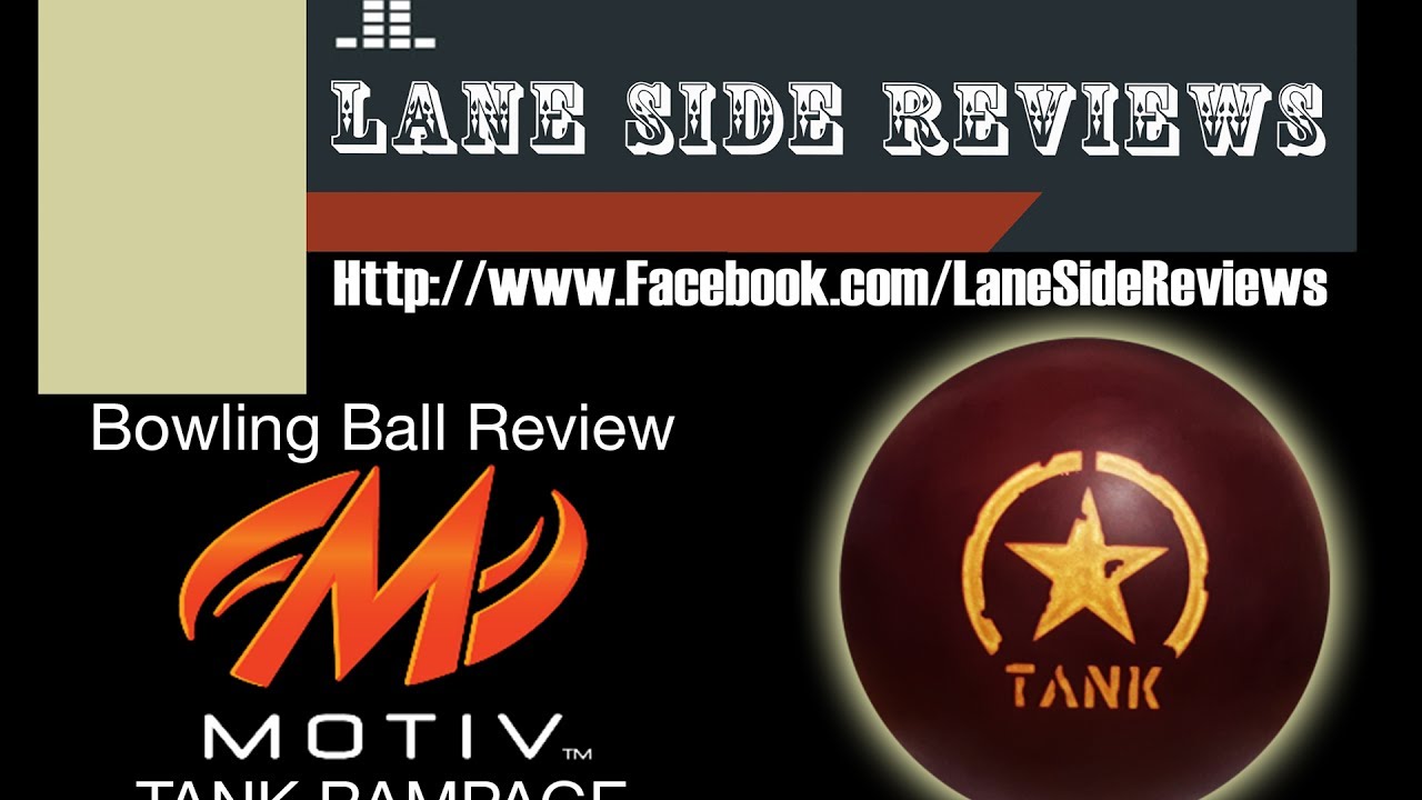 MOTIV TANK RAMPAGE Bowling Ball Review by Lane Side Reviews - YouTube