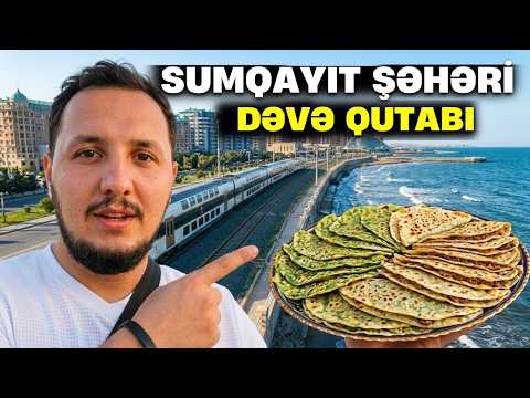 🇦🇿 SUMGAYIT, AZERBAYCAN – BURADA HAYAT NASIL? | Şehir Hayatı, Pazarlar ve Meşhur CORAT KUTABI