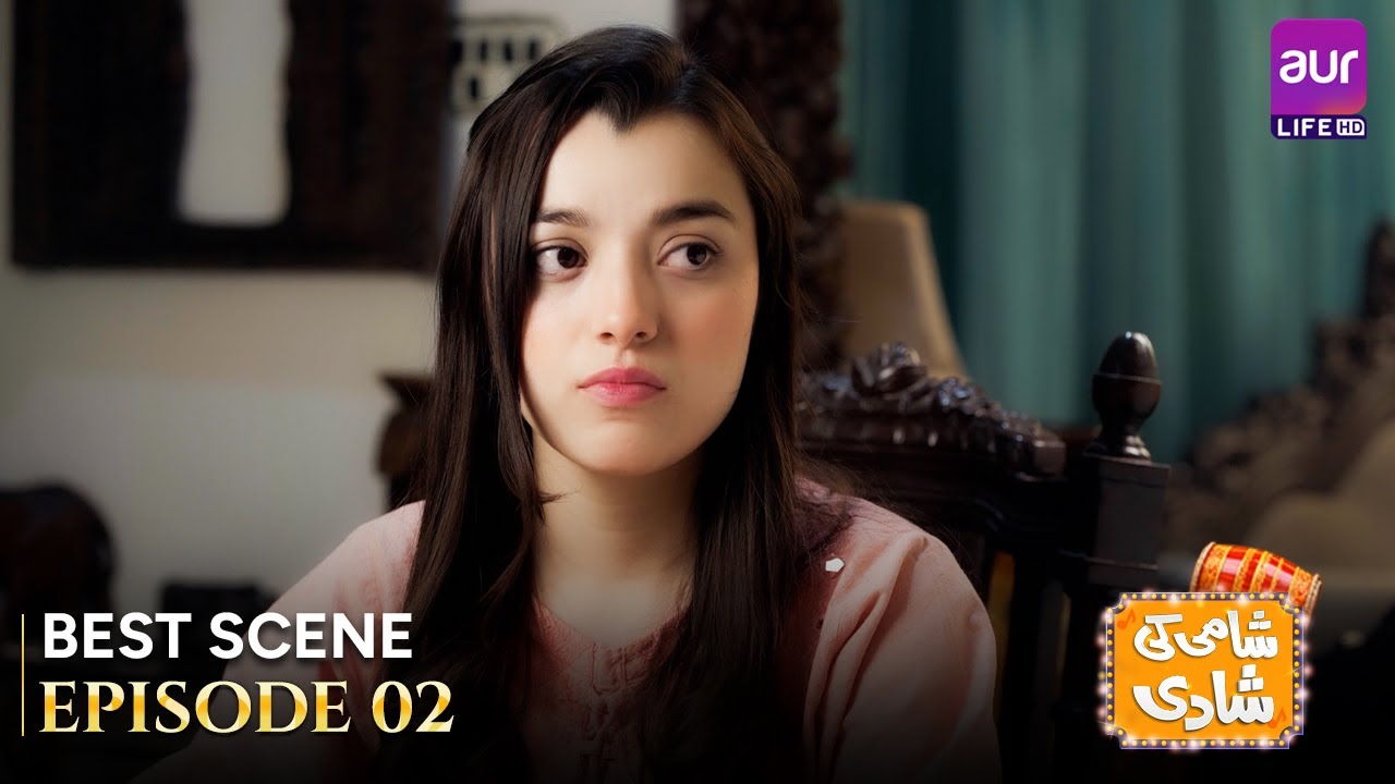 Shami ki Shadi - Episode 02 | Best Scene | Syed Jibran - Mashal Khan ...