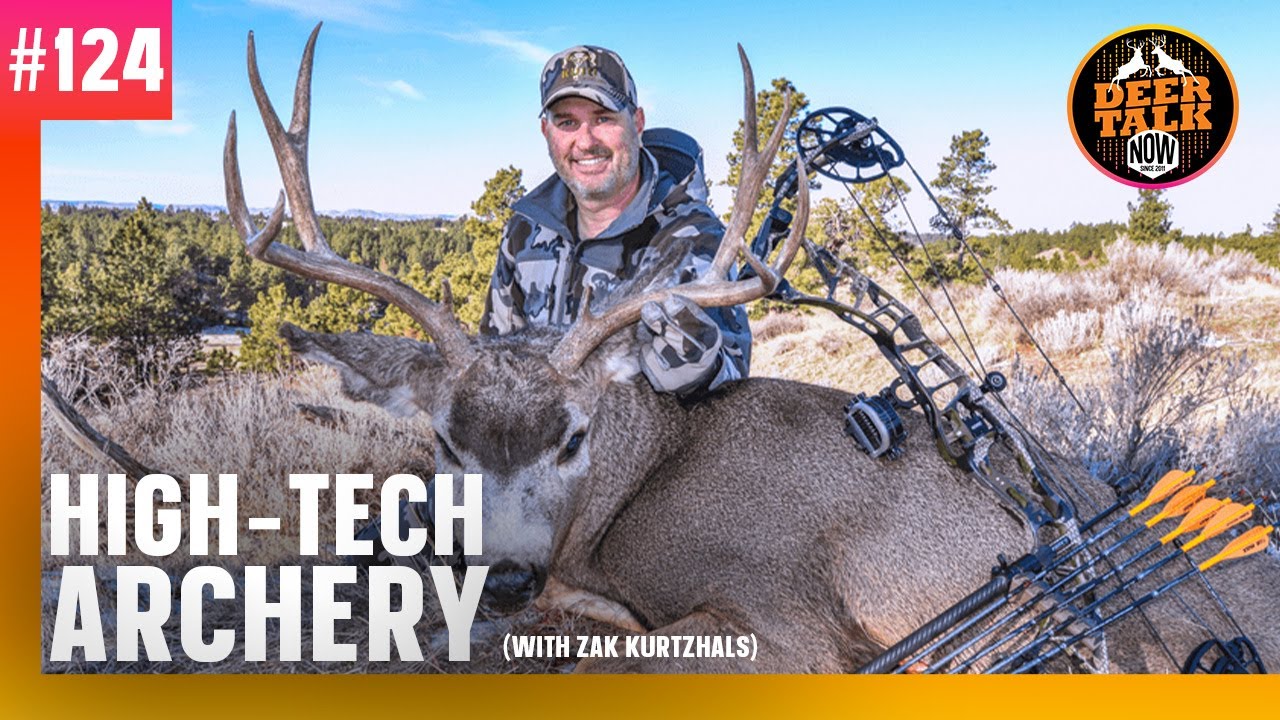 #124: HIGH-TECH ARCHERY with Zak Kurtzhals | Deer Talk Now Podcast ...