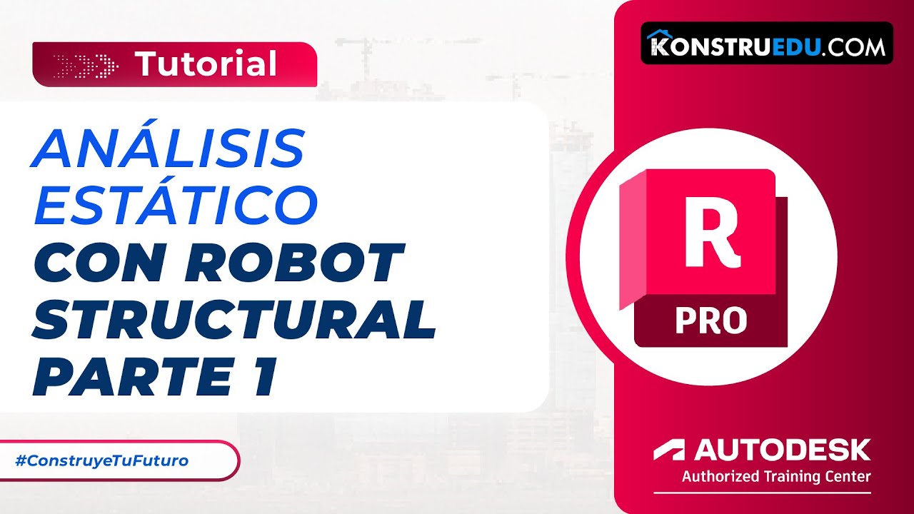 Análisis Estático en Robot Structural - Parte 1 | Guía Completa Paso a ...