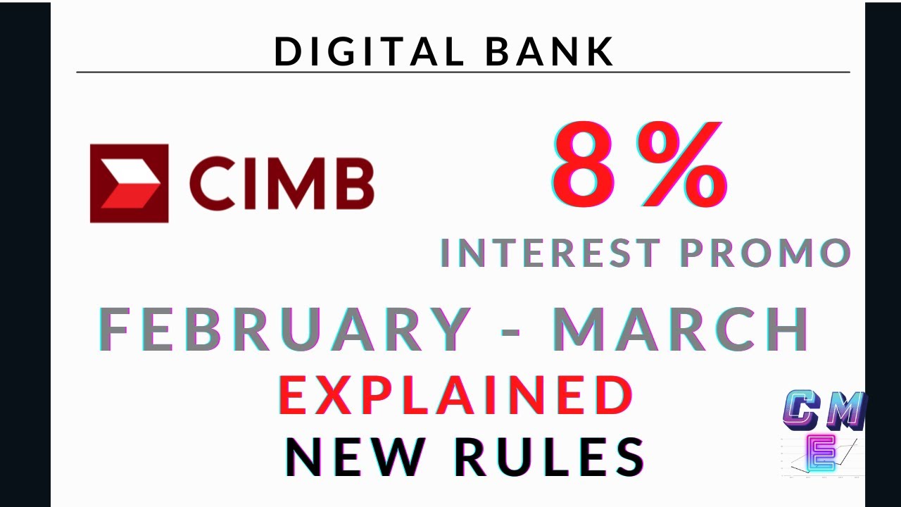 CIMB 8% Interest Promo 2023 I February March I explained - YouTube