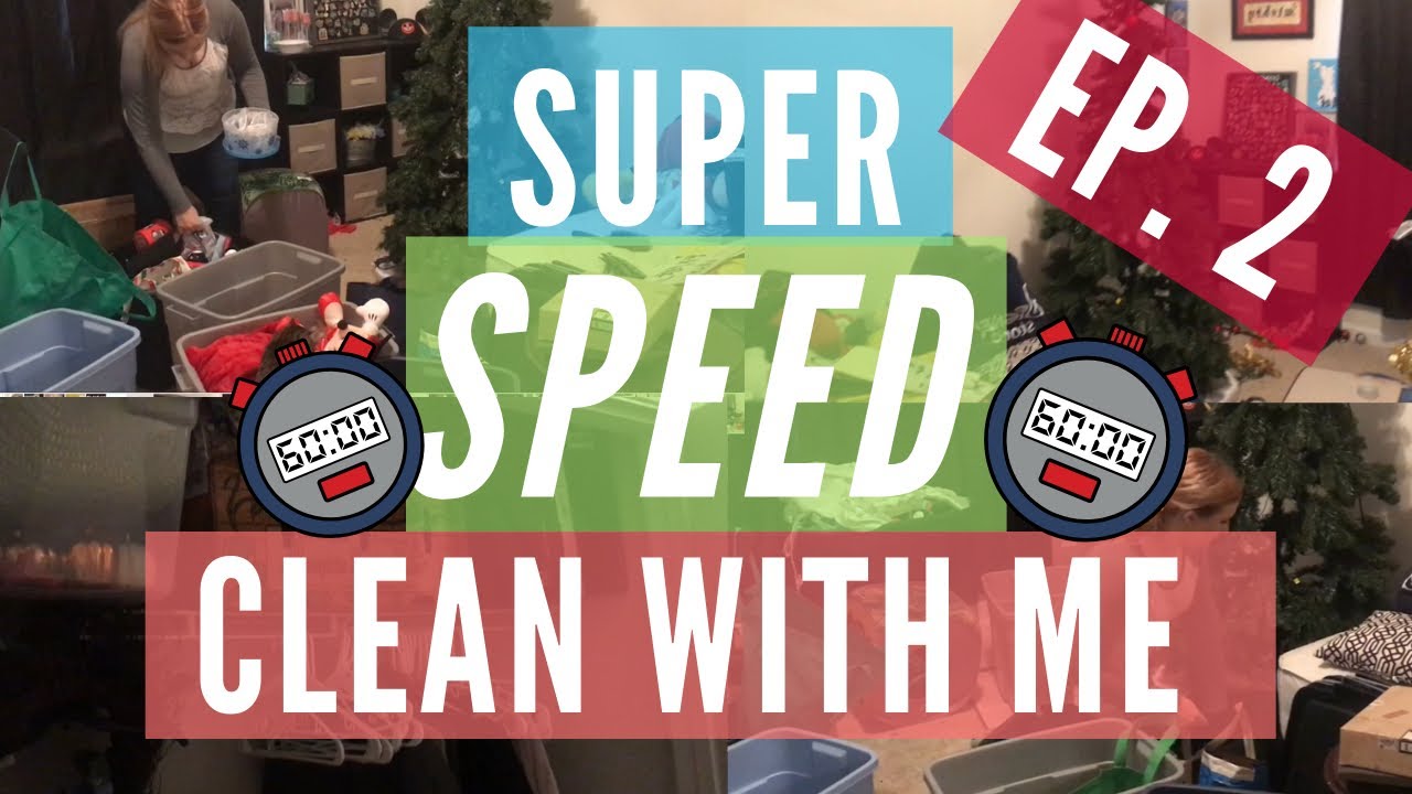 SUPER SPEED ULTIMATE CLEAN W/ ME || MAJOR CLEANING MOTIVATION ...