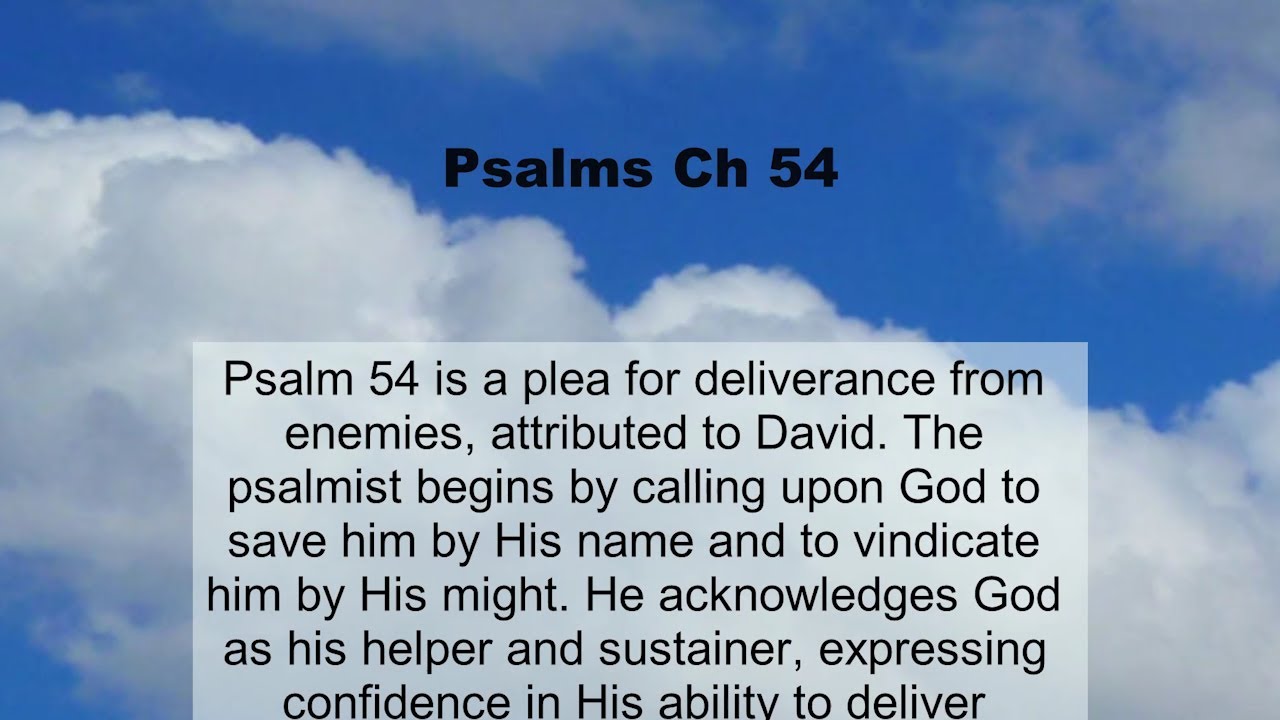 Psalms Chapter 54 summary and read together - YouTube