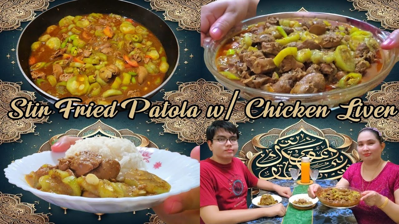 How to make Stir Fried Patola w/Chicken Liver - YouTube