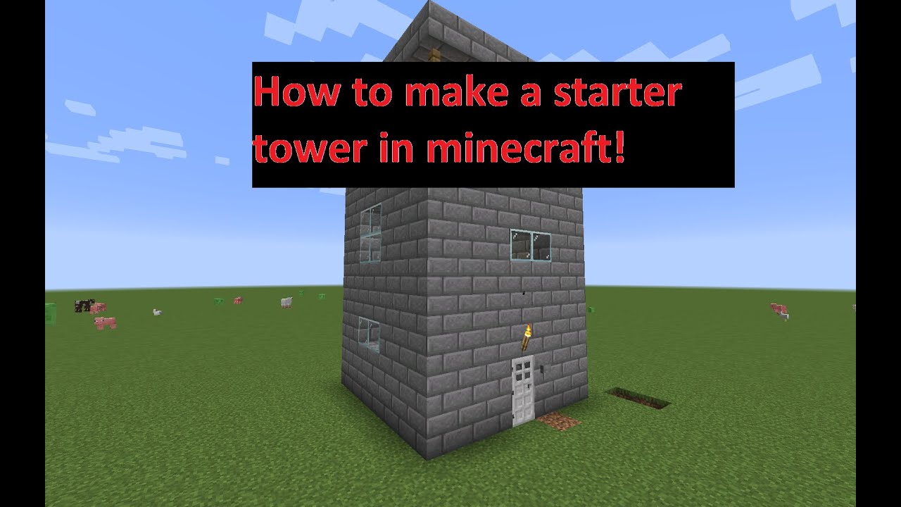 Minecraft How To Make A Tower (In creative) - YouTube