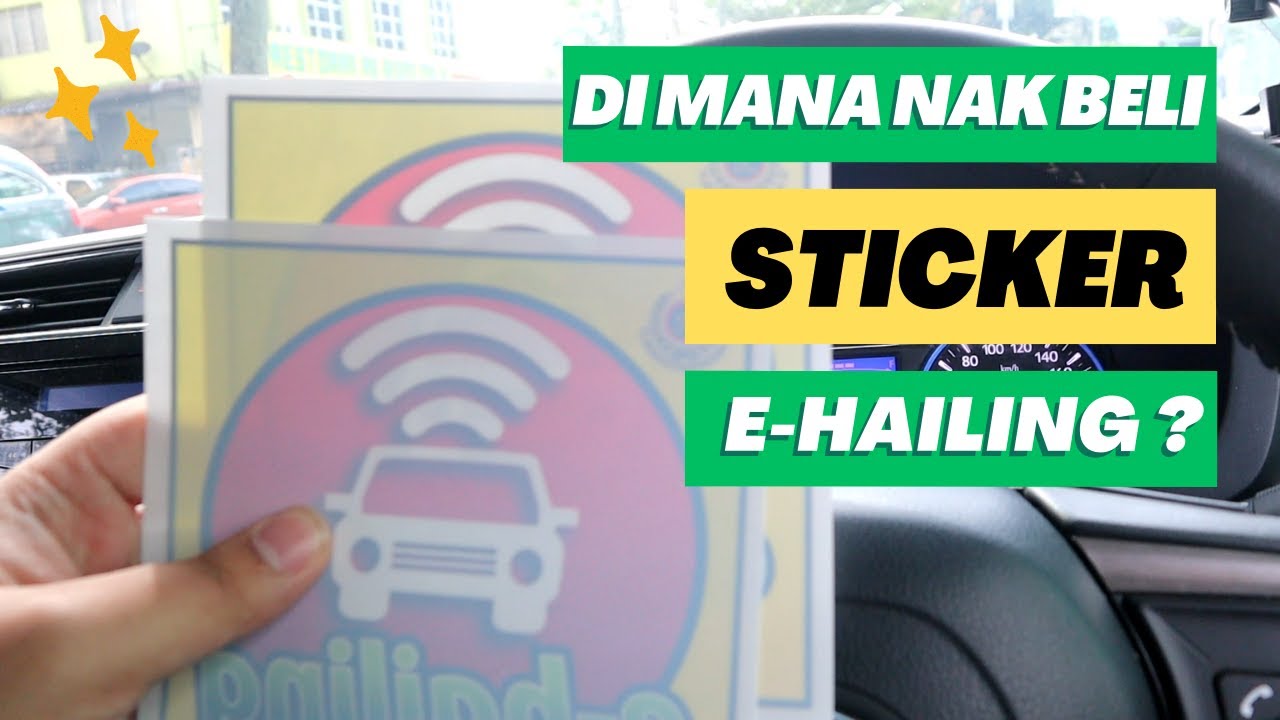 Tempat Beli Sticker E-Hailing selain JPJ | KL & Gombak - YouTube