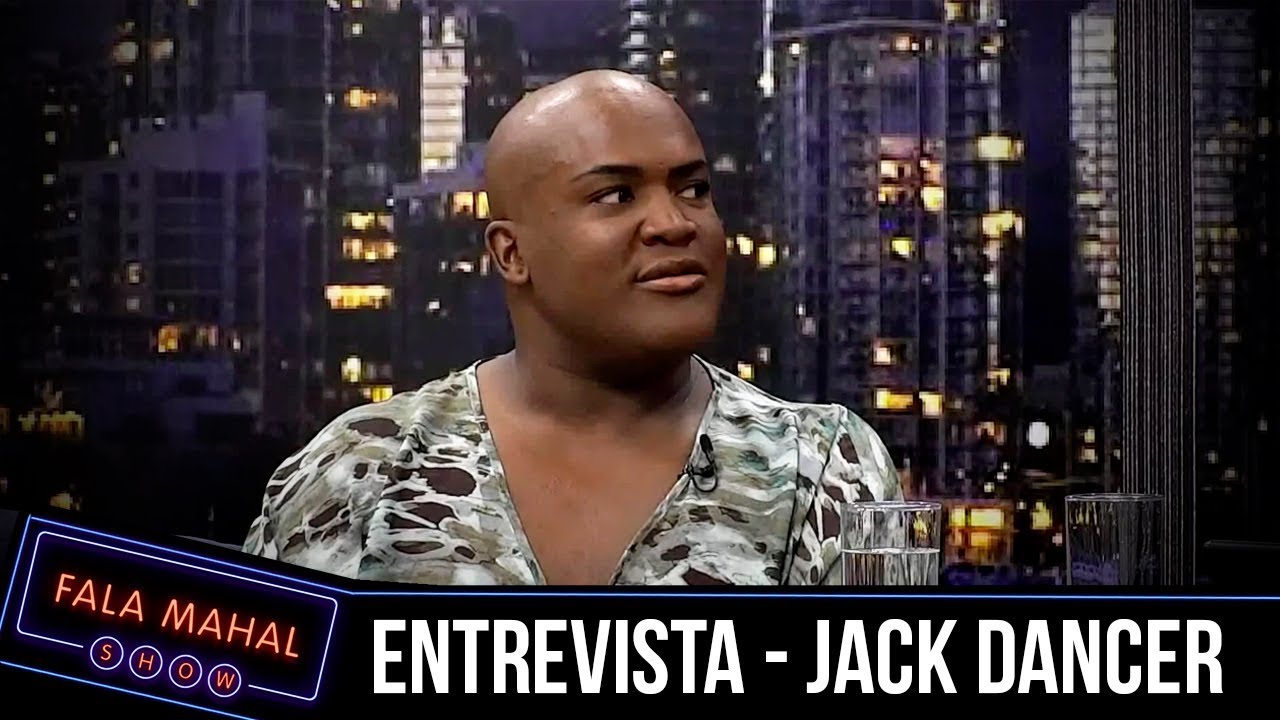 ENTREVISTA JACK DANCER - FALA MAHAL - YouTube