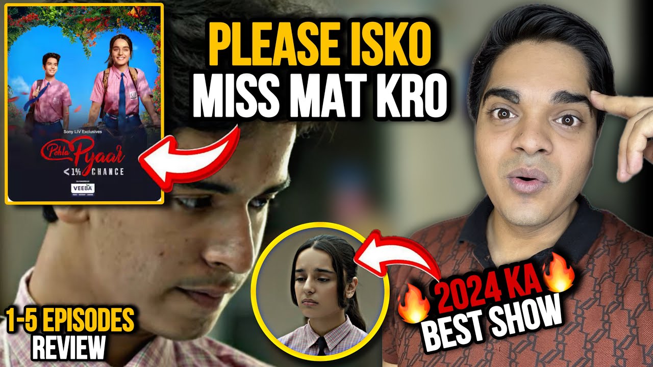Pehla Pyaar Less than 1% Chance Web Series 1-5 Episodes Review | Baap ...