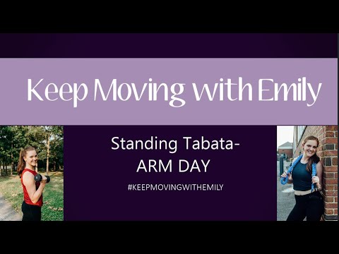 Keep Moving with Emily- Standing Tabata Arm Day! - YouTube