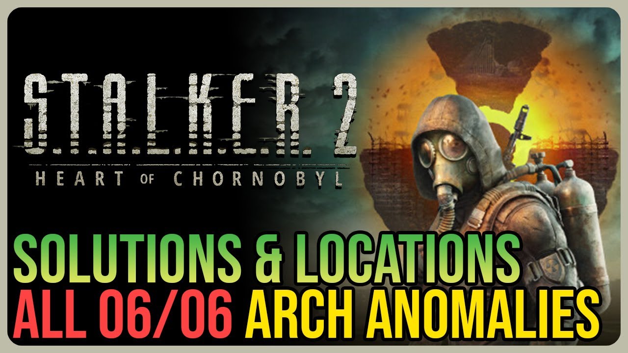 All Arch Anomaly Locations and Solutions Solutions Stalker 2 - YouTube