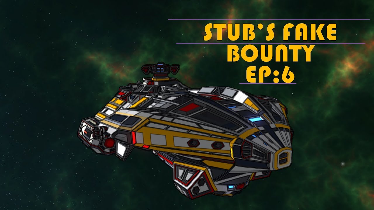 Void Destroyer 2 - Ep 6: Stub's Fake Bounty - YouTube