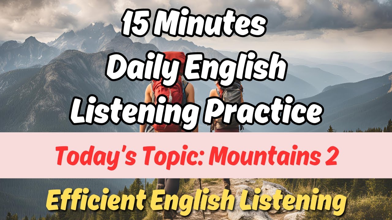15 Minutes Common English Sentences Practice (Topic: Mountains 2 ...