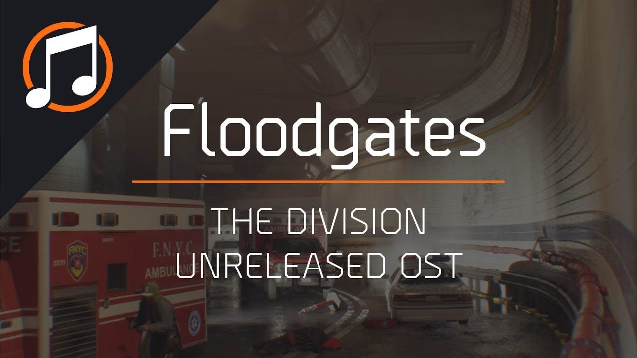 The Division Unreleased OST | Floodgates - YouTube