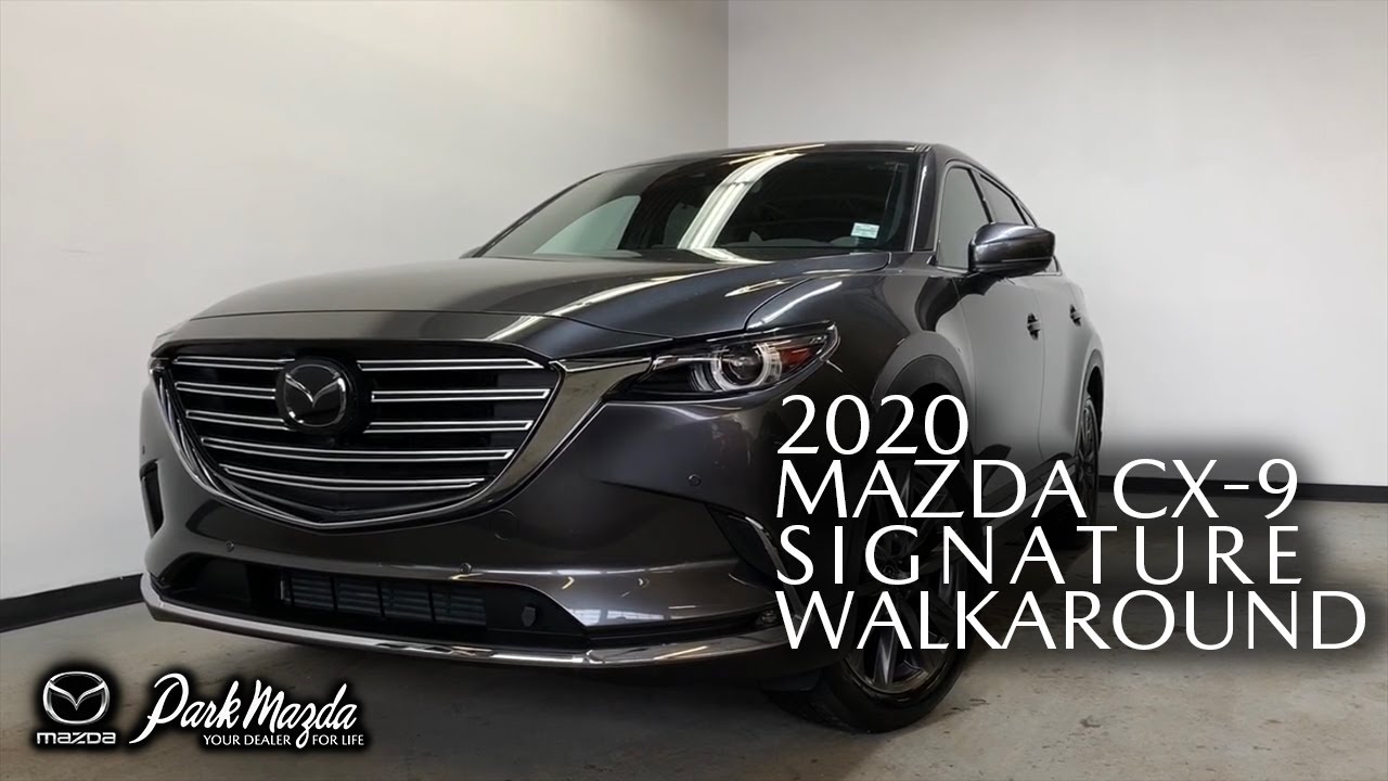 2020 Mazda CX-9 Signature Walkaround (Machine Grey) - Park Mazda - YouTube