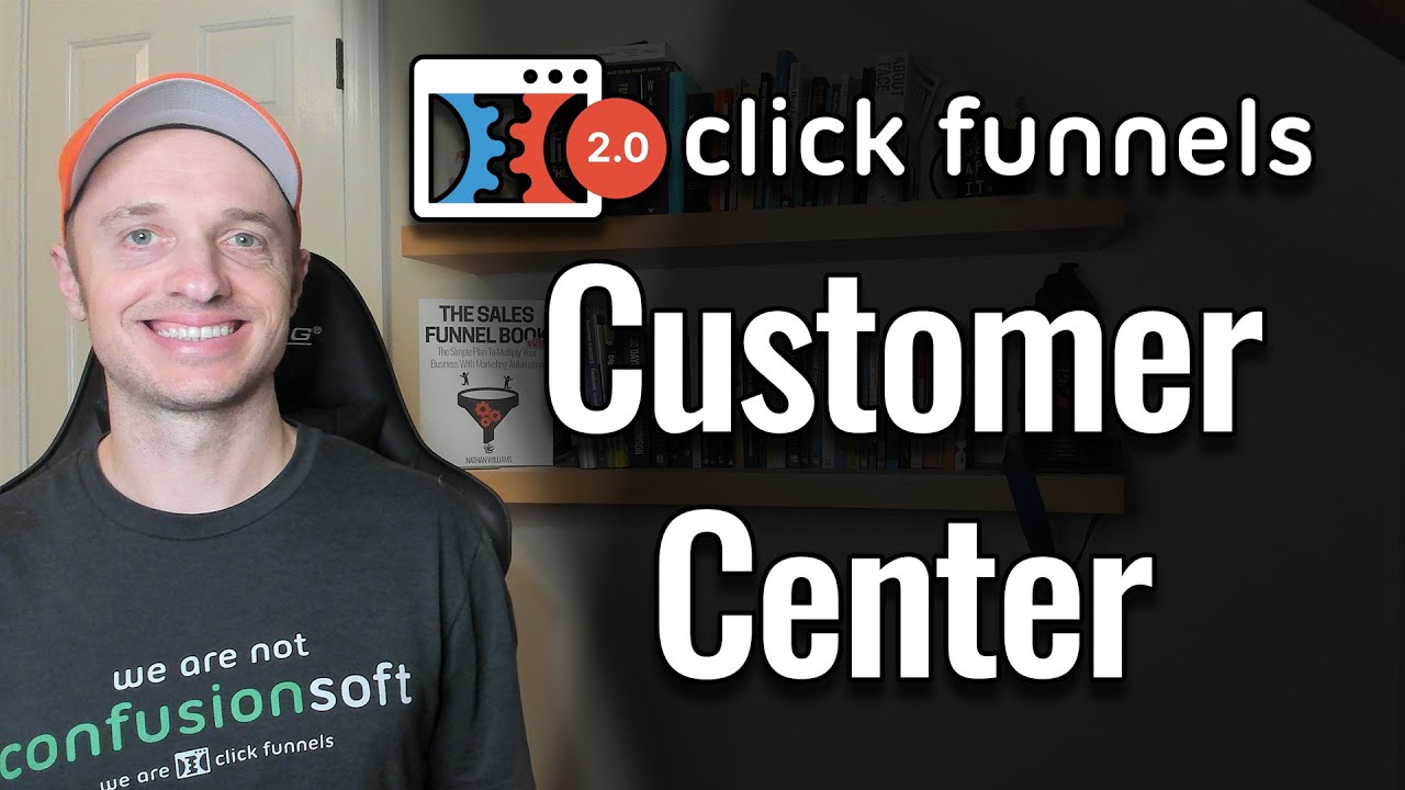ClickFunnels 2.0 - Customer Center so Customers can Manage Their ...