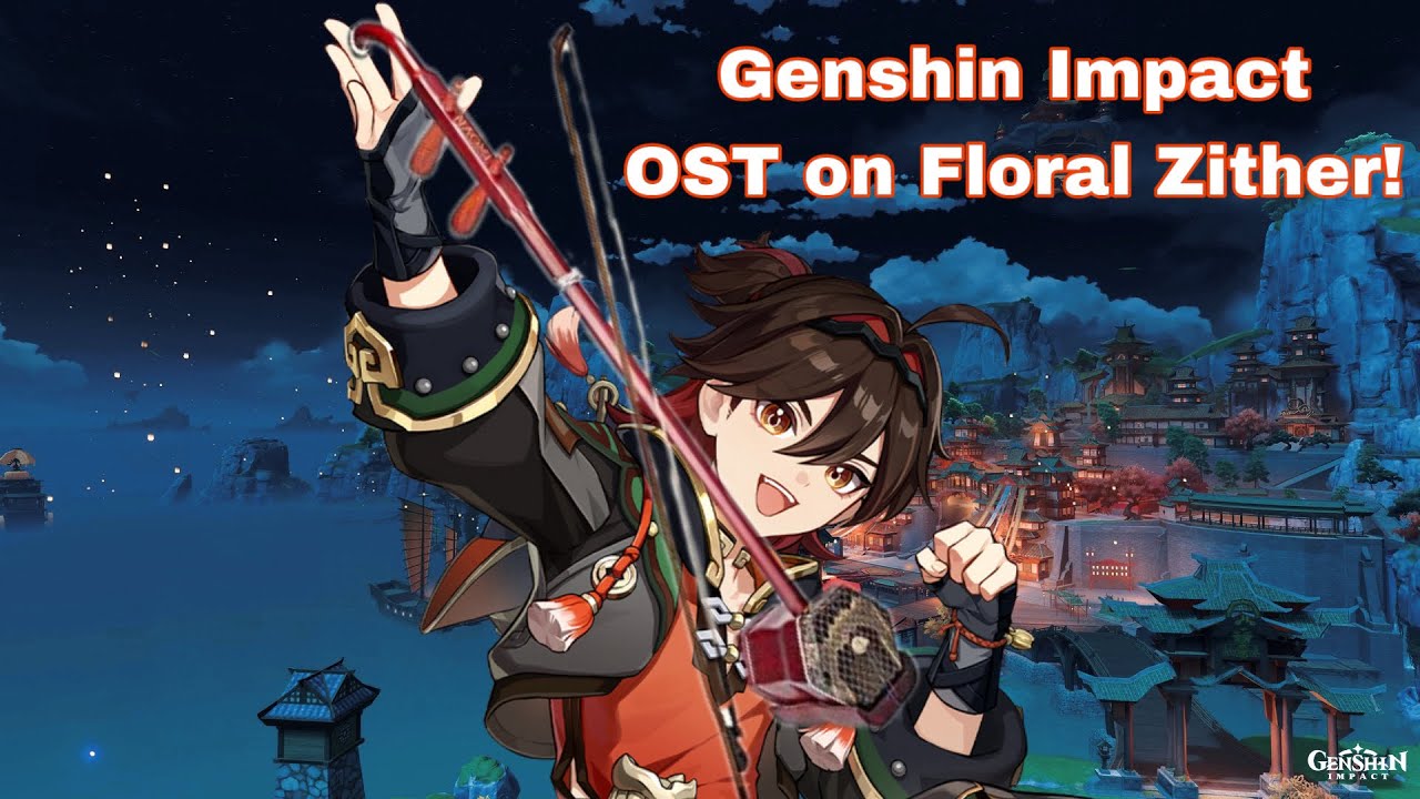 Genshin Impact Playing Floral Zither on OST Liyue - YouTube