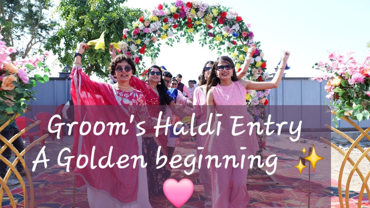 Ashish ki haldi 🩷 |colourful arrival |The haldi heros enters | Haldi ...