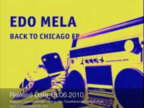 #MMR012 Edo Mela - Back To Chicago EP - Midi Mood Records