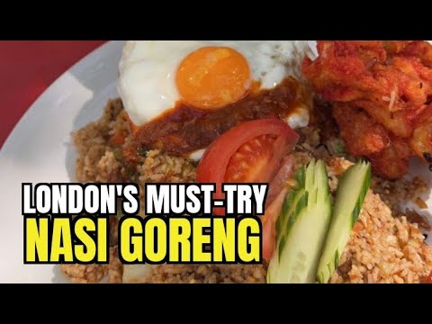 We Tried the ULTIMATE NASI GORENG in London's Most Popular Malaysian ...