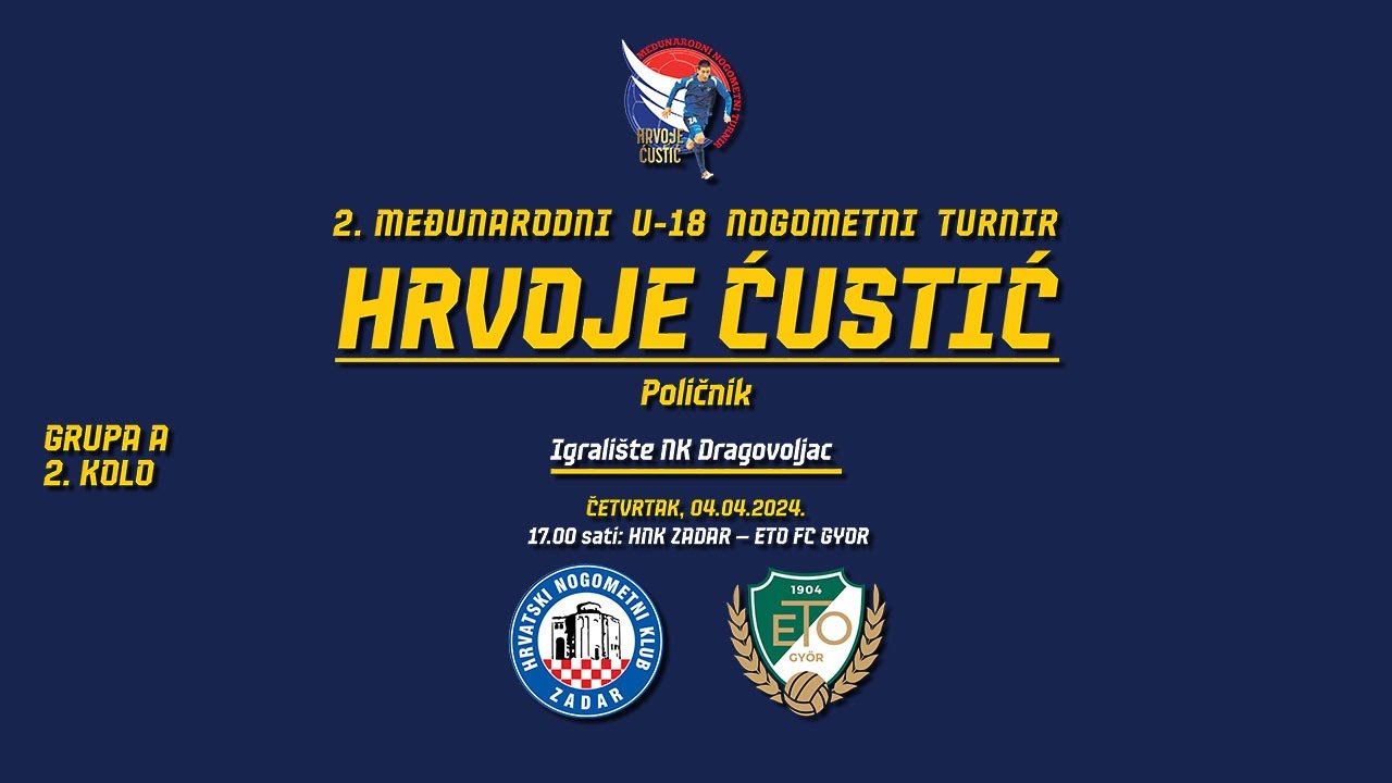 LIVE | Poličnik | HNK ZADAR - ETO FC GYOR | Hrvoje Ćustić International ...