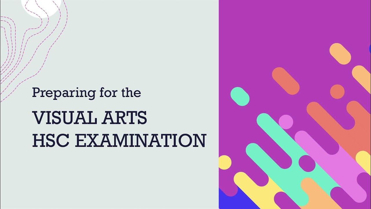 Preparing for the Visual Arts HSC Exam - YouTube