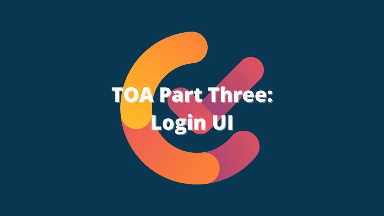 TOA Part 3: Login UI - YouTube
