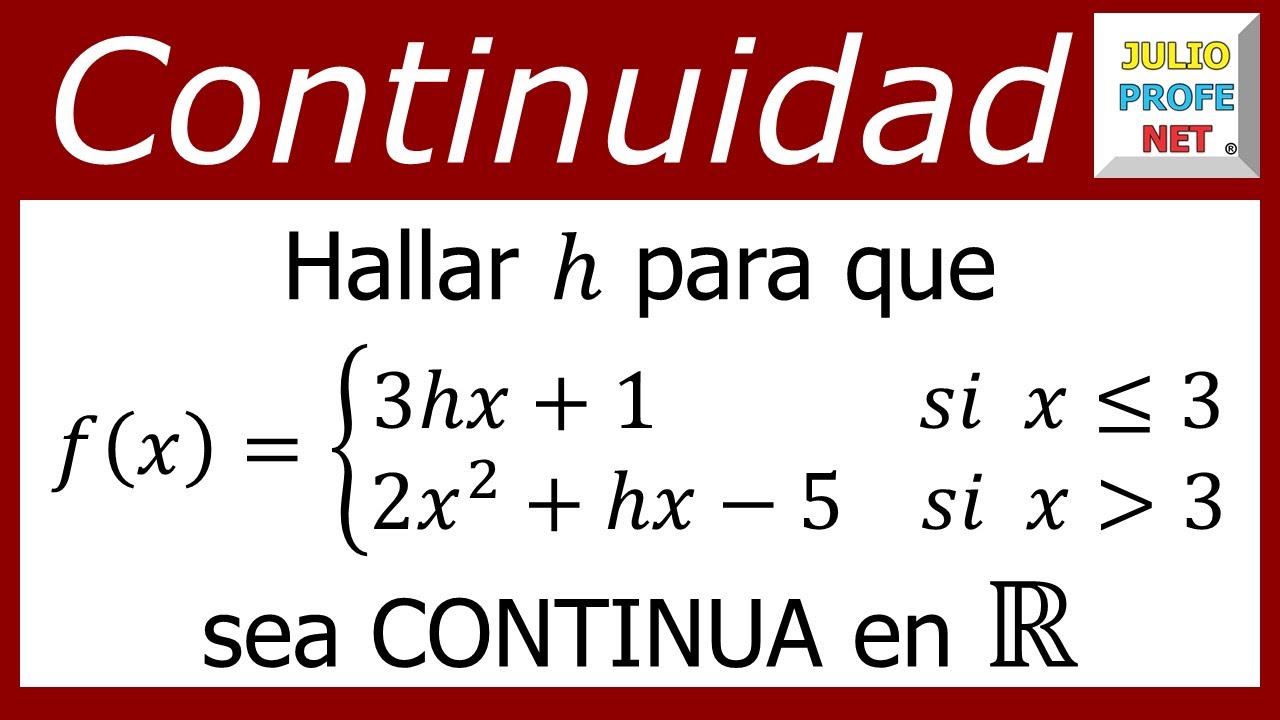 Continuidad De Una Funci n Ej 1 julioprofe YouTube