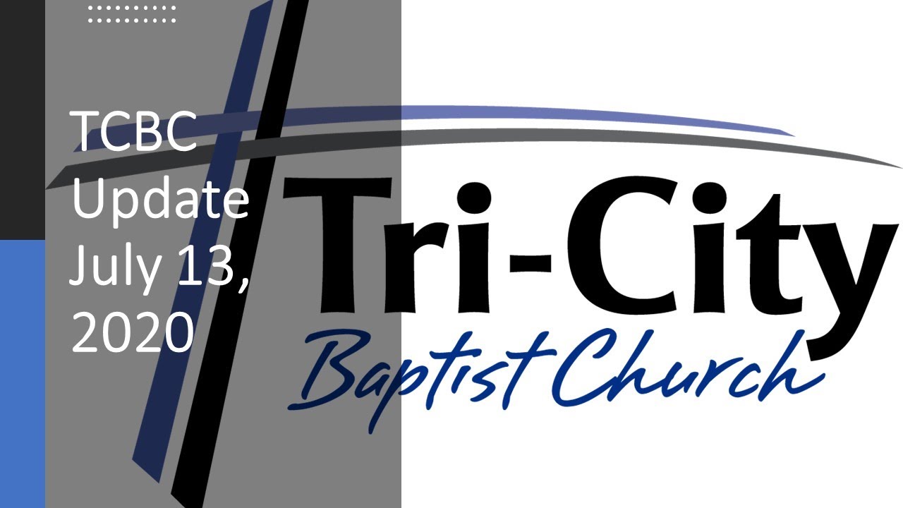 TCBC Re-Gathering Update JUL 13 2020 - YouTube