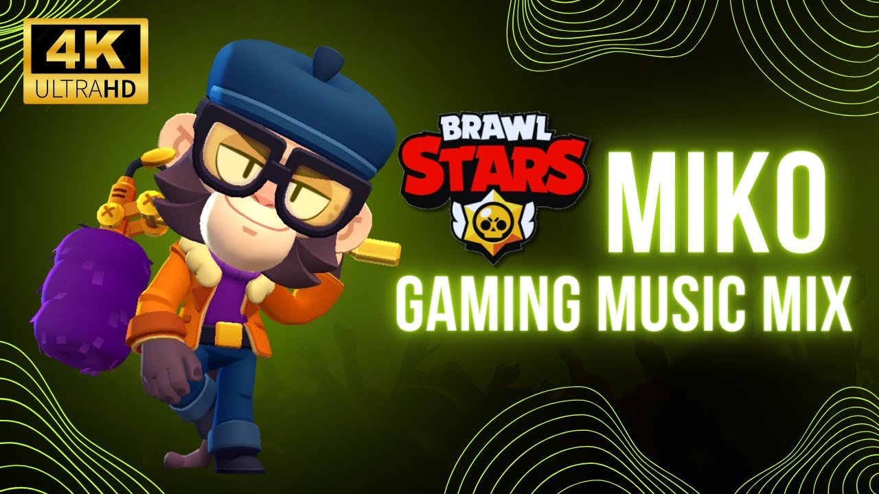 4K60FPS Brawl Stars #MIKO Music Hard Gameplay'2024 - YouTube