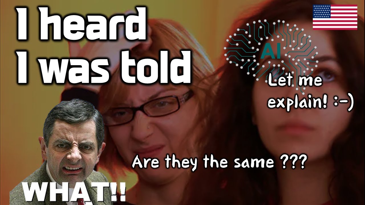 Uncovering the Mystery: I heard vs. I was told (feat. I asked ChatGPT ...