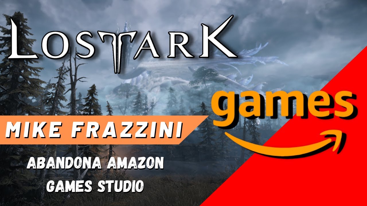 🔥MIKE FRAZZINI, LA "LACRA" DE AMAZON GAMES STUDIO, ABANDONA - YouTube