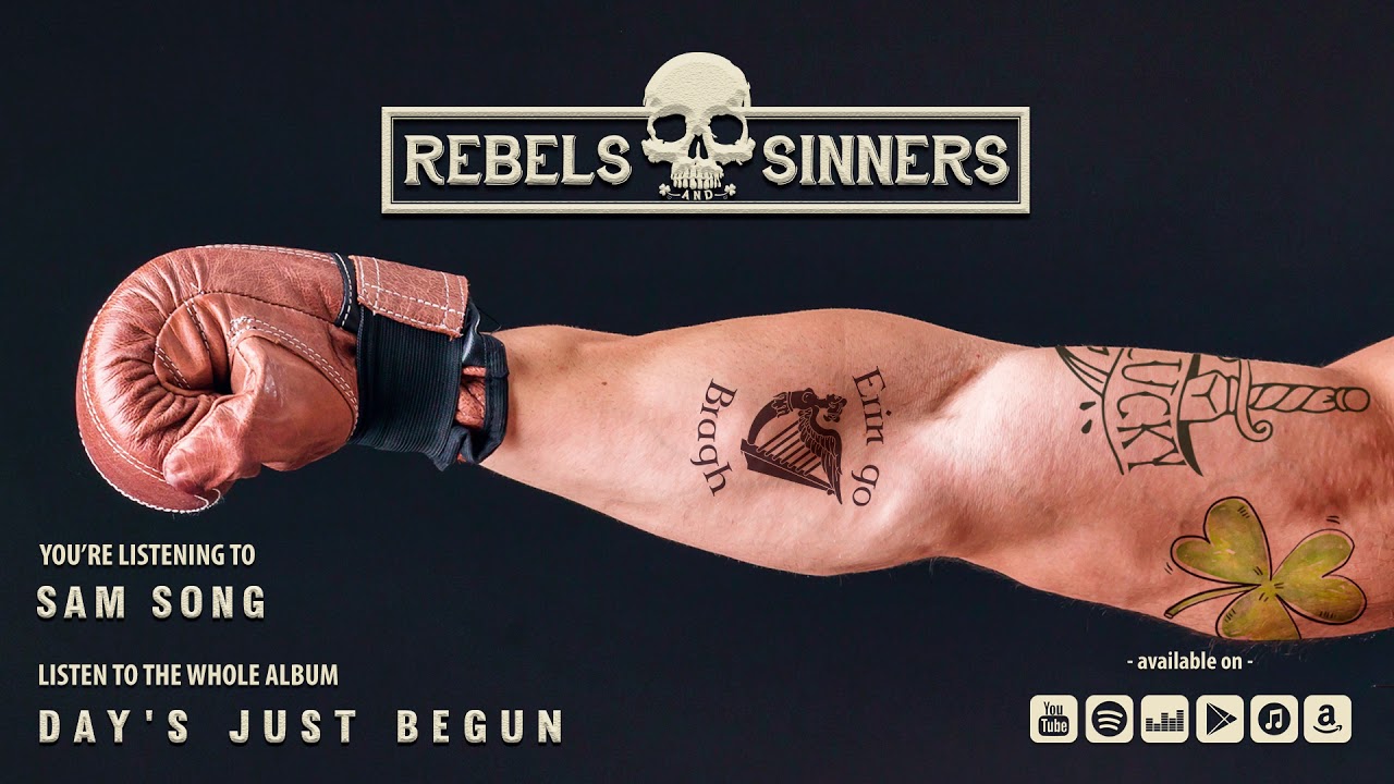 Rebels and Sinners - SAM Song - YouTube