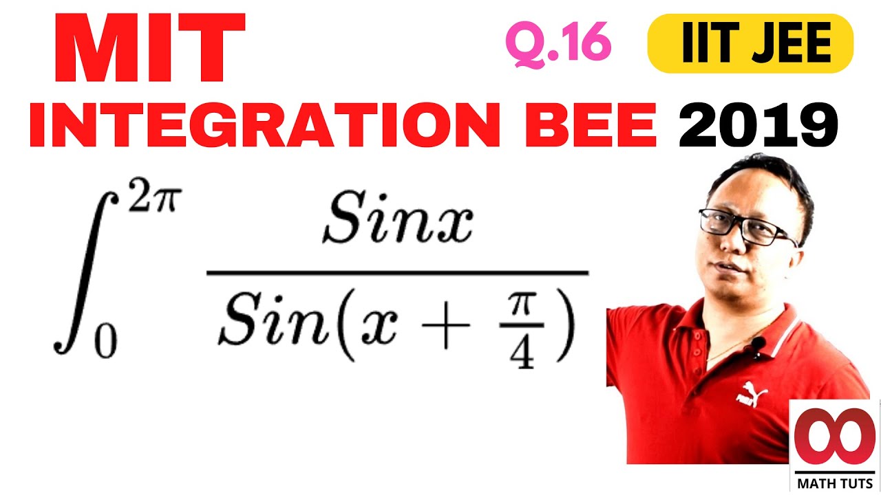 MIT Integration Bee 2019 Solution : Q16 - YouTube