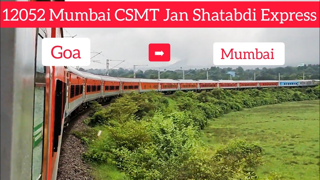 Goa To Mumbai - Full Journey - 12052 Mumbai CSMT Jan Shatabdi Express - Konkan Railways - YouTube