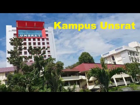 🎓Kampus UNSRAT, Universitas Sam Ratulangi, Manado, Agustus 2020 - YouTube