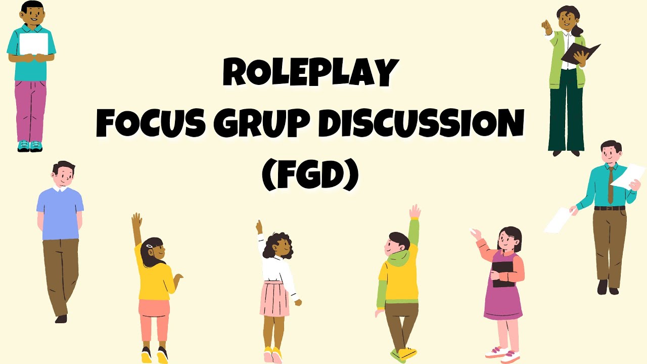 ROLEPLAY FGD (FOCUS GRUP DISCUSSION) - YouTube