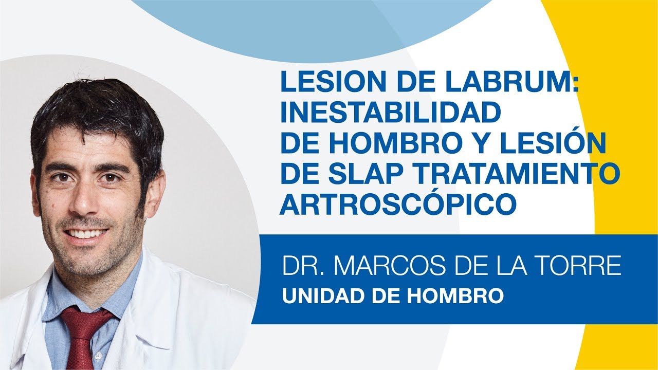 Lesión del lábrum: inestabilidad de hombro y lesión de slap tratamiento ...