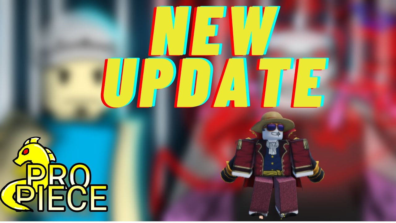 🔴NEW UPDATE??? | Pro Piece | Roblox - YouTube