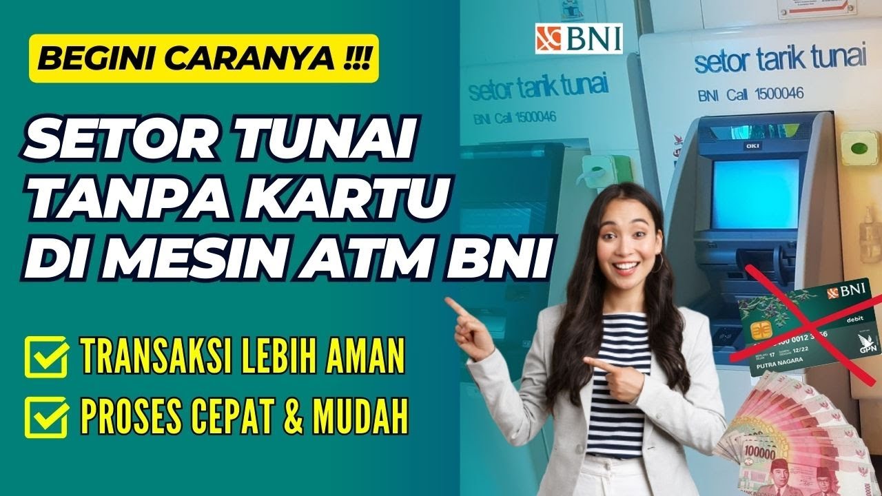 Cara Setor Tunai Tanpa Kartu Di Mesin ATM BNI‼️Proses Cepat & Mudah ...