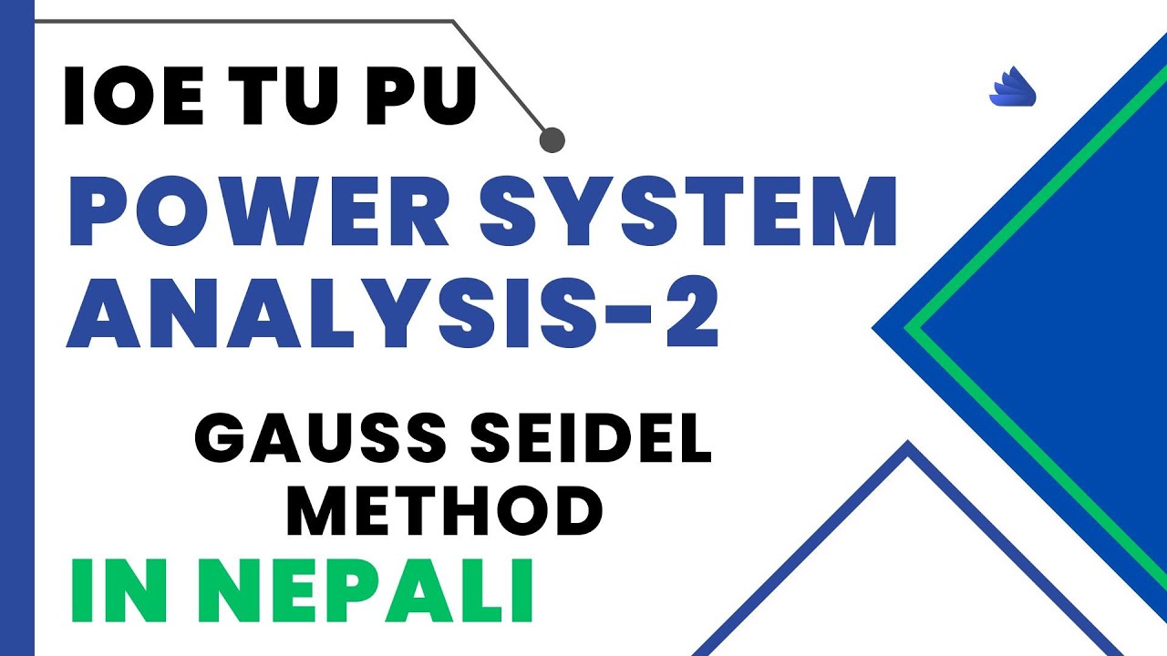Power system analysis 2|| Gauss seidel Method - YouTube