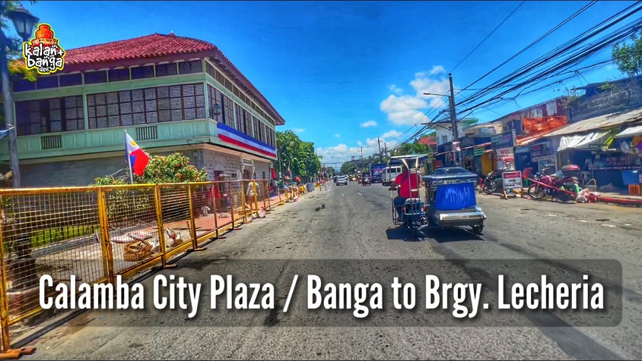 Calamba City Plaza/ Banga to Lecheria via Mercado de Calamba: Virtual Road Tour - YouTube