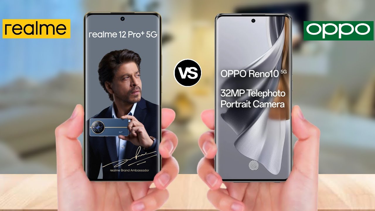 Realme 12 Pro Plus vs OPPO Reno 10 - YouTube