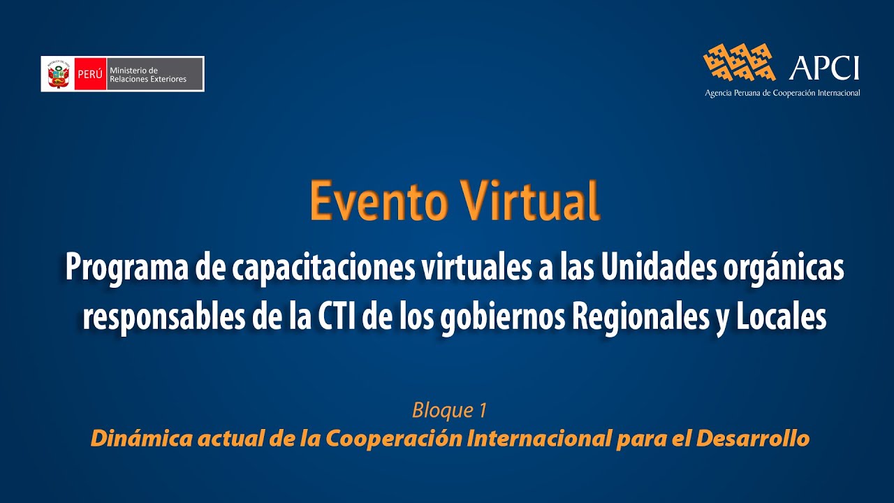 Capacitación Apci Dinámica Actual De La Cooperación Internacional Para