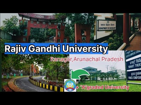 Explore the Enchanting Campus of Rajiv Gandhi University, Itanagar #rgu ...