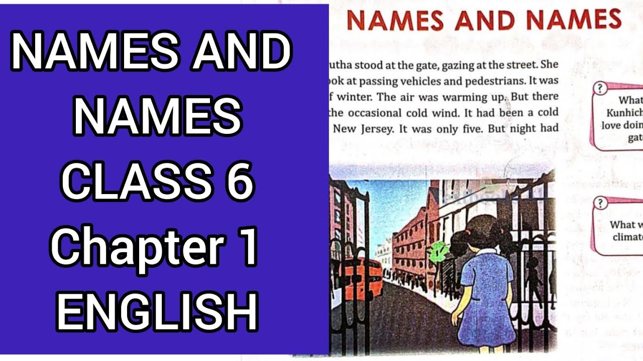NAMES AND NAMES CLASS 6 ENGLISH New rextbook - YouTube