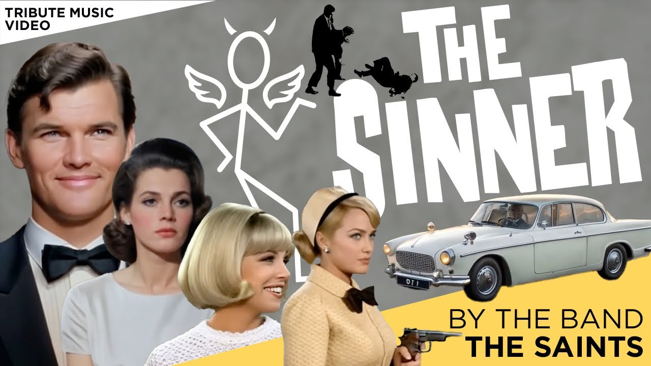 The Sinner - by The Saints - A tribute - Remixed theme tune and ...