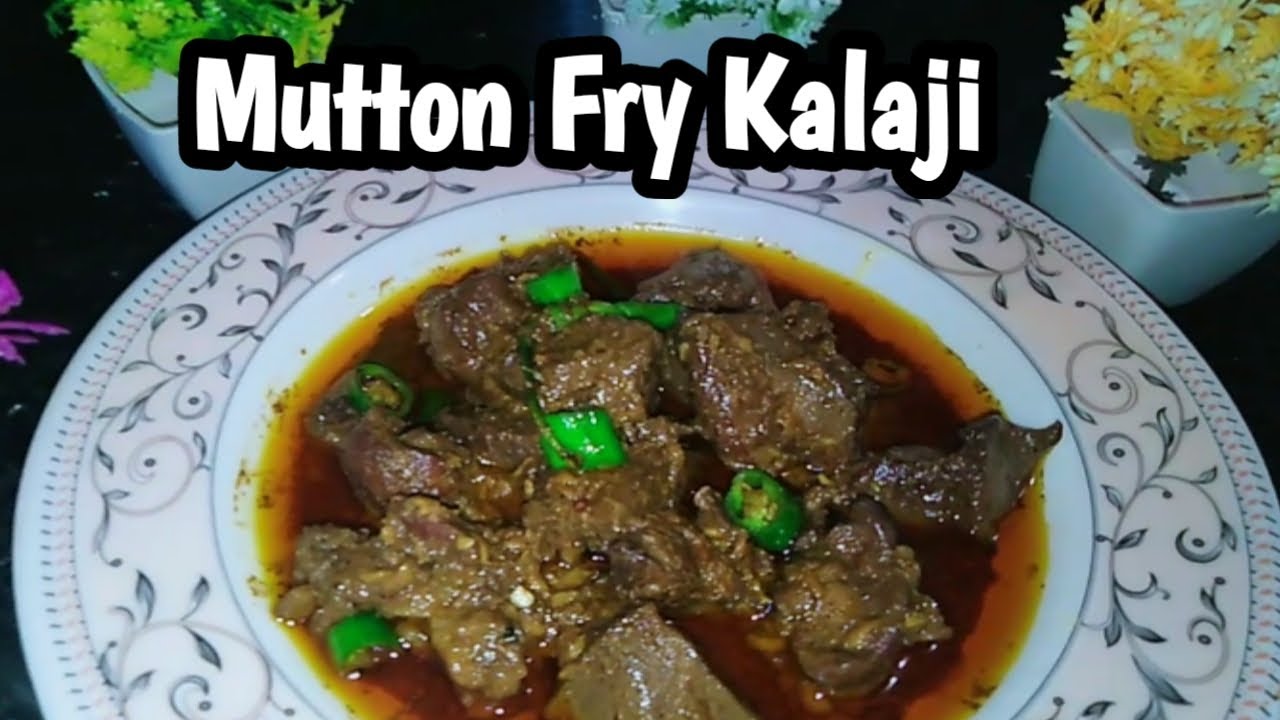 Mutton Fry Kaleji Recipe | Kaleji Banane Ka Tarika | Kaleji masala ...