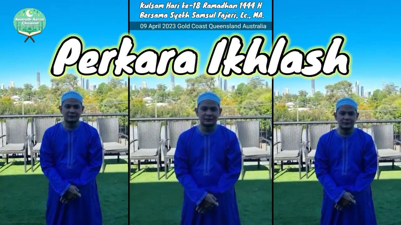 APA ITU IKHLASH #kuliahramadhan - YouTube