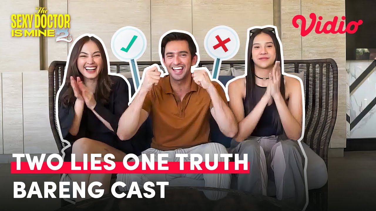 Two Lies One Truth! Bareng Cast Vidio Original Series: The Sexy Doctor is Mine 2 - YouTube